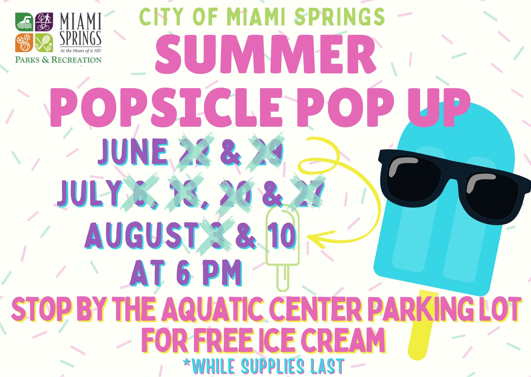 SUMMER POPSICLE POP UP | Miami Springs FL